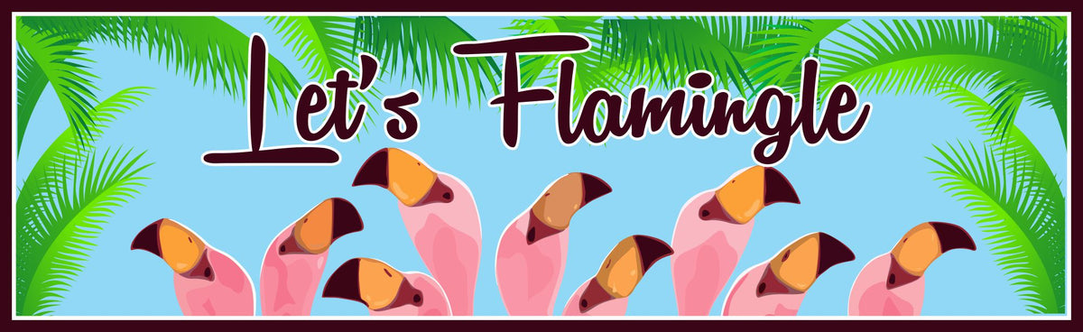Let's Flamingle Flamingo Sign: Tropical Beach House Decor| Fun Sign Factory