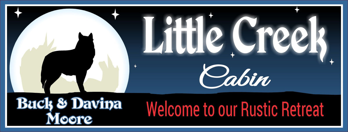 Custom Cabin Sign: Wolf Haven with Full Moon & Silhouette| Fun Sign Factory