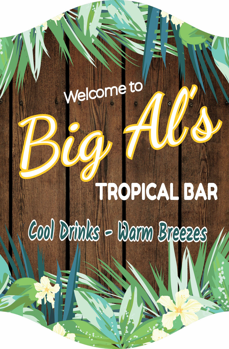Personalized Tropical Bar Welcome Sign - Faux Wood, Flowers & Plants ...