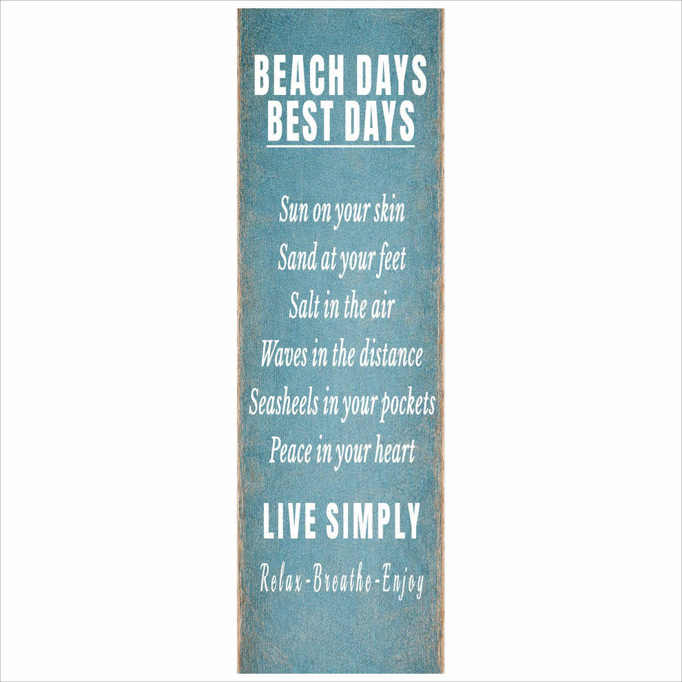 Beach Days Best Days Vertical Coastal Sign | Fun Sign Factory