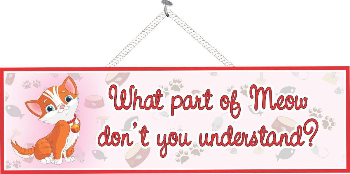 Cat Quotes | Orange Cat| Fun Sign Factory