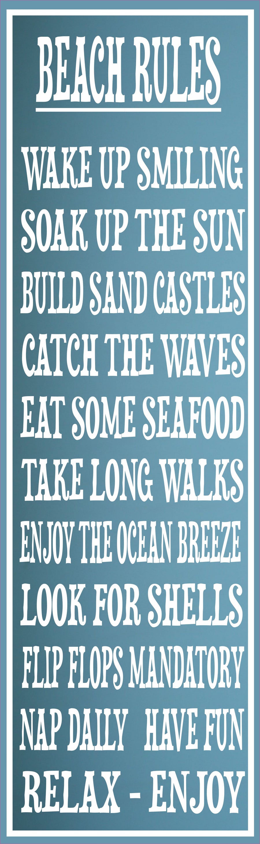 Beach Rules | Inspirational Décor| Fun Sign Factory