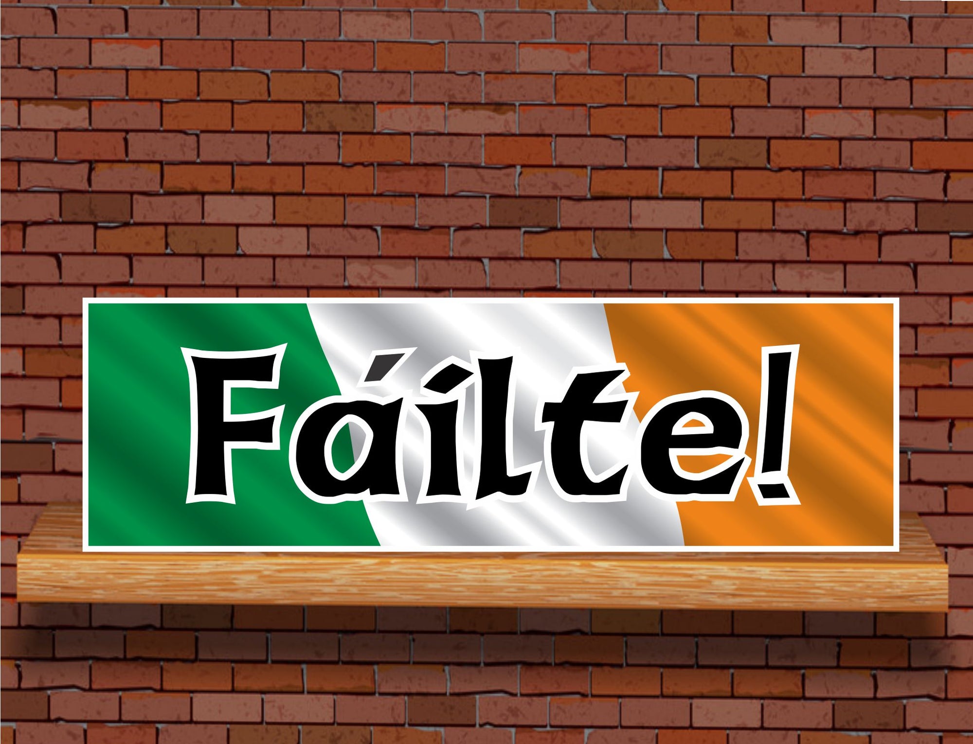 Irish Gifts | Welcome Sign| Fun Sign Factory