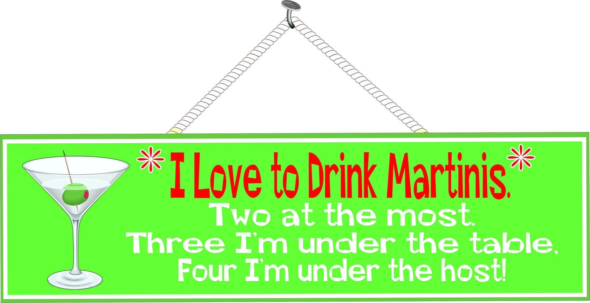 Martini Quotes | Funny Signs | Fun Sign Factory| Fun Sign Factory